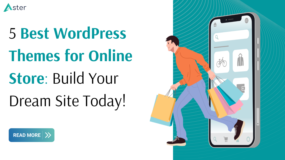 5 Best WordPress Themes for Online Store – asterthemes