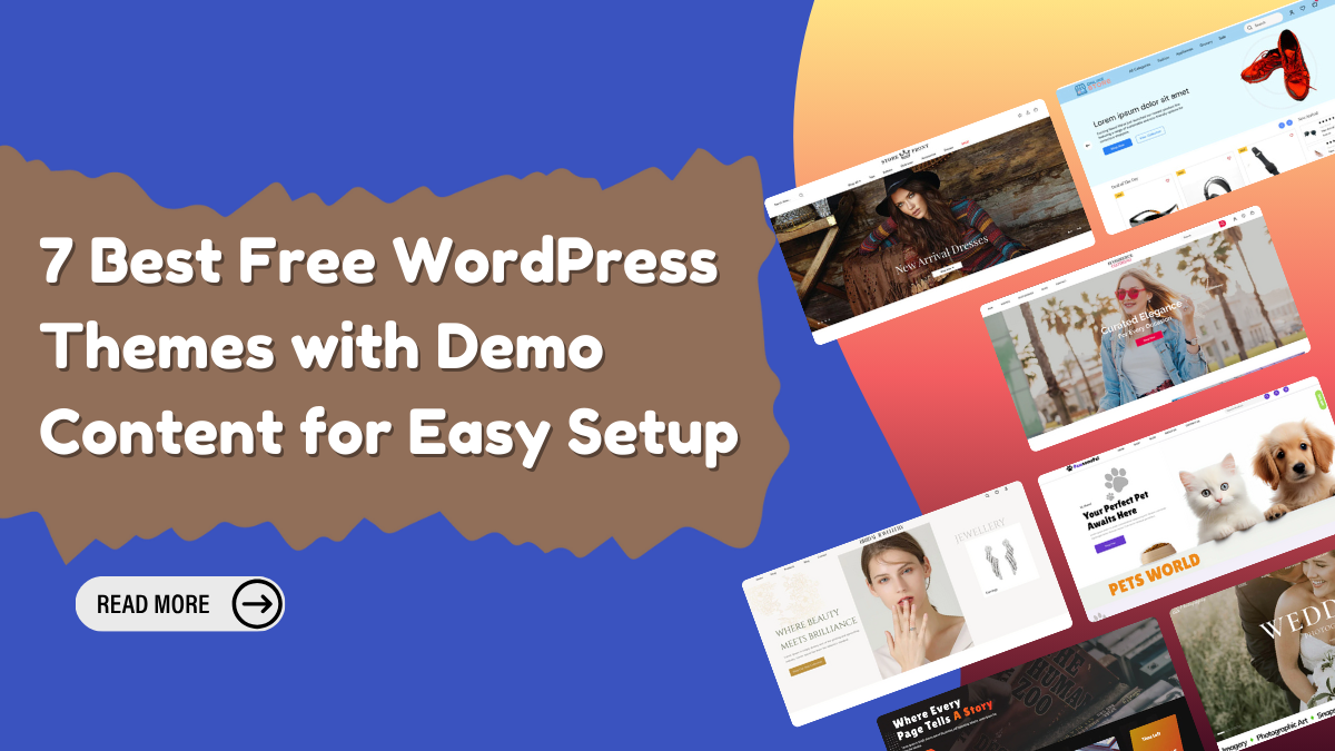 7 Best Free WordPress Themes with Demo Content for Easy Setup – asterthemes