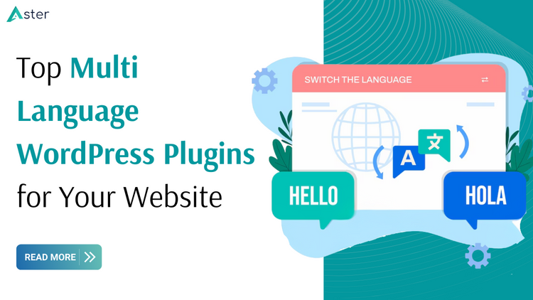 Top Multi Language WordPress Plugins for Your Website – asterthemes